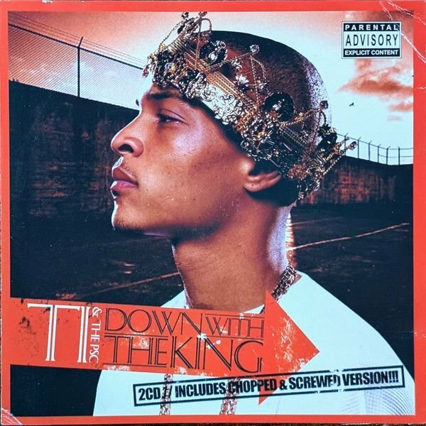 Музыка CD T.I. & The PSC - Down With The King (CD, Mixtape, 2005)