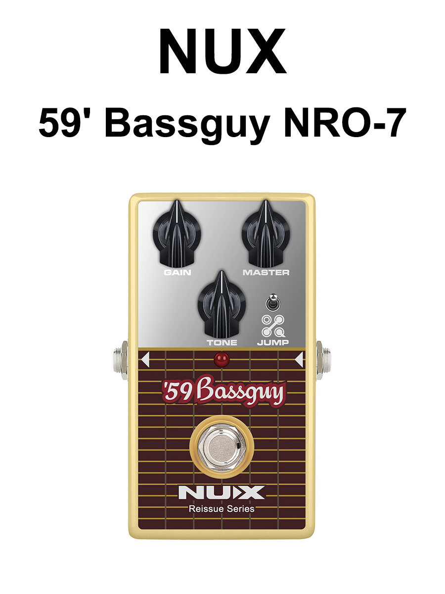 Педаль эффектов NUX NRO-7 59 BassGuy OverDrive для бас-гитары