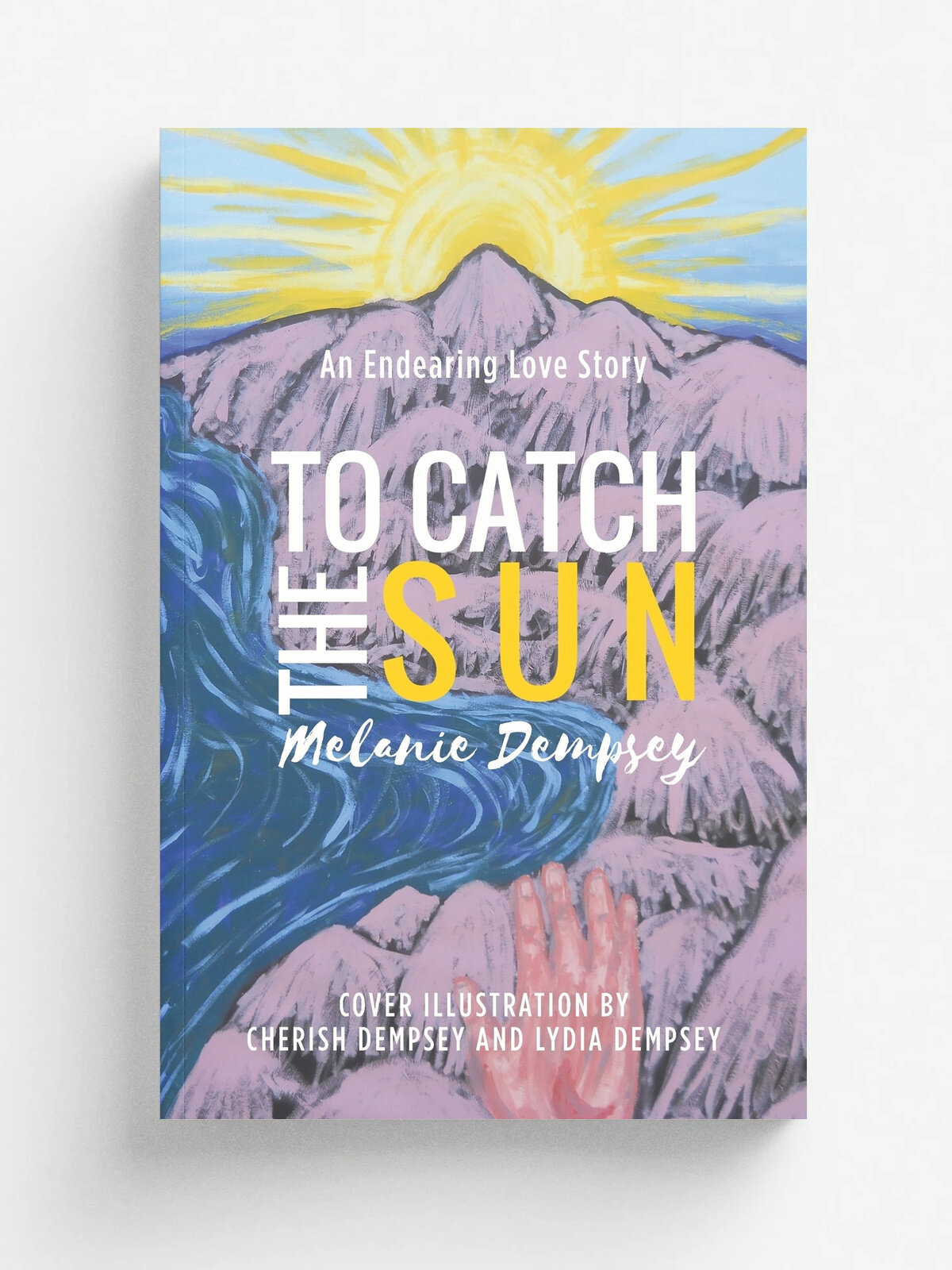 To Catch the Sun. An Endearing Love Story