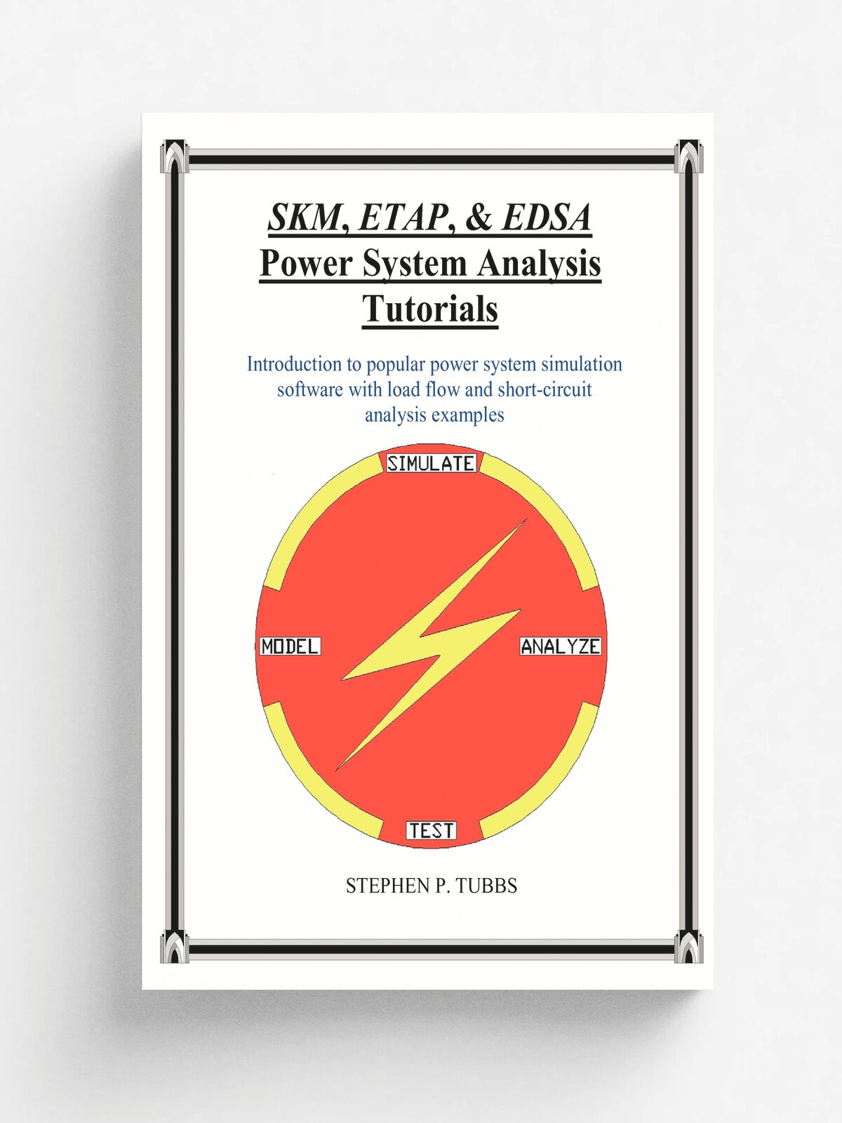 SKM, ETAP, & EDSA Power System Analysis Tutorials