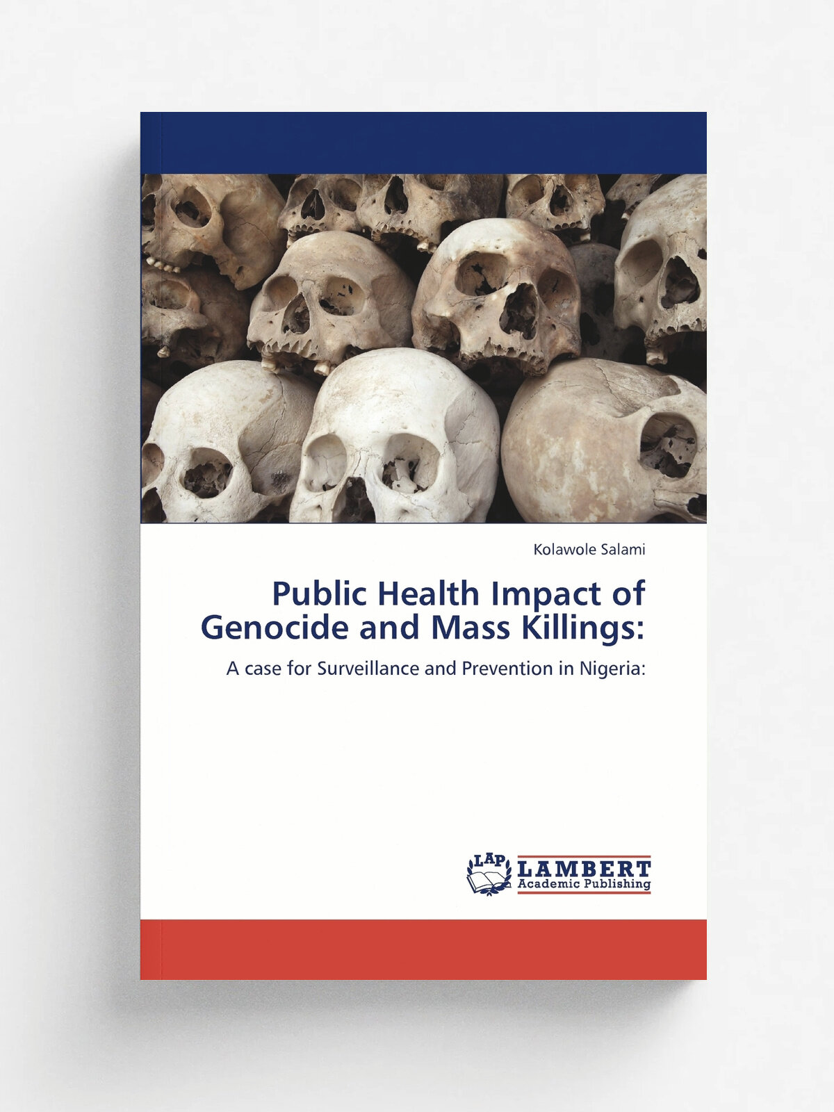Public Health Impact of Genocide and Mass Killings