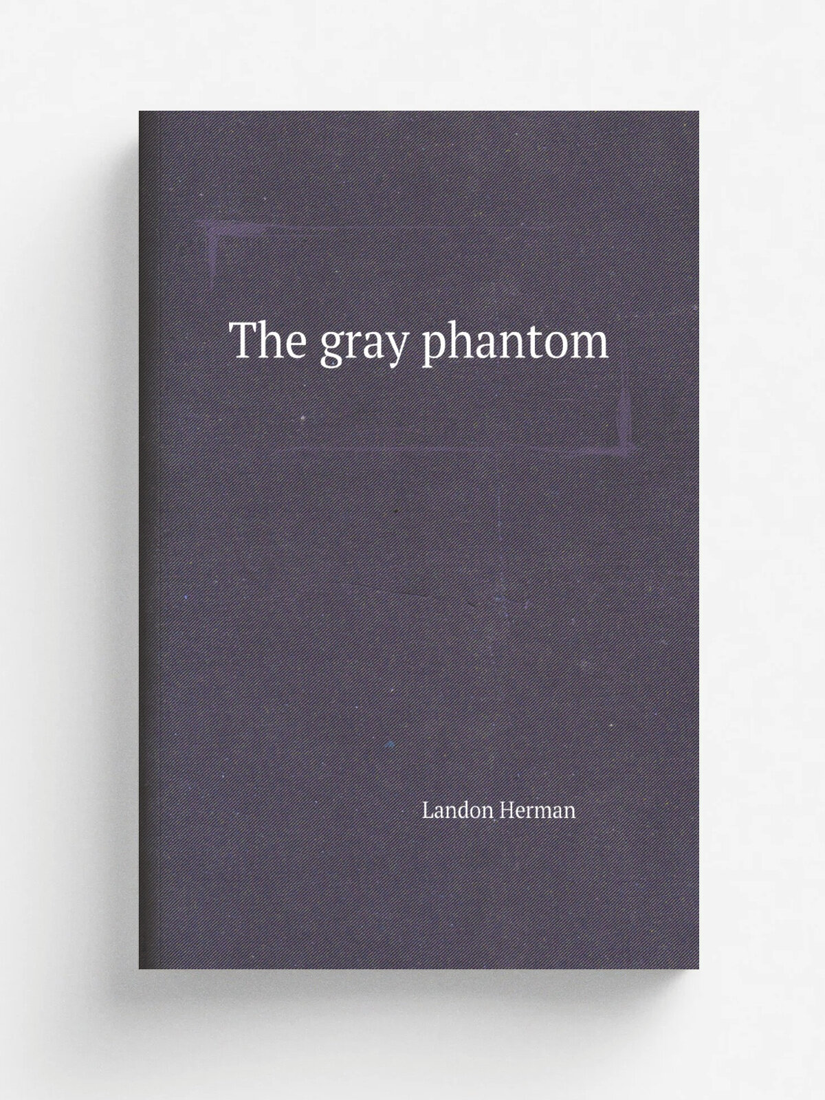 The gray phantom | Landon Herman | Репринт