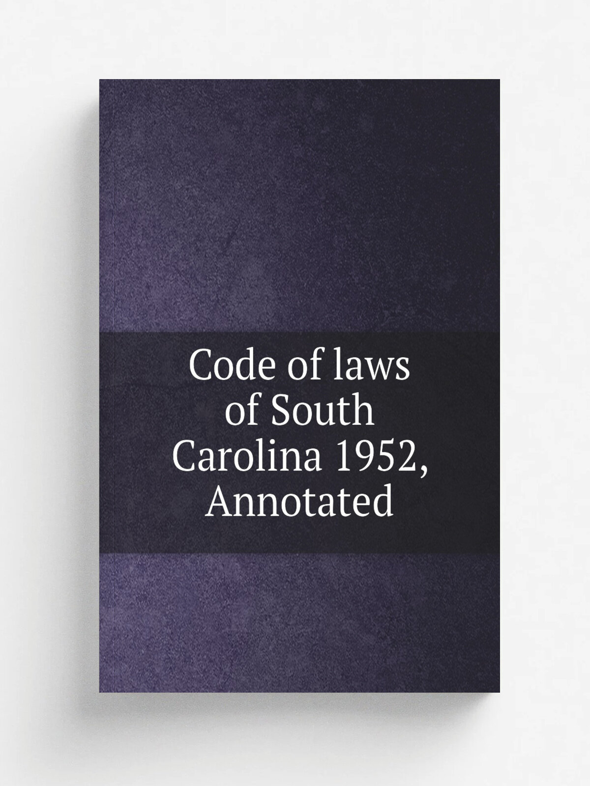 Code of laws of South Carolina 1952, Annotated | 1954 | Furman R. Gressette and R.L.Bryan Co. | Репринт