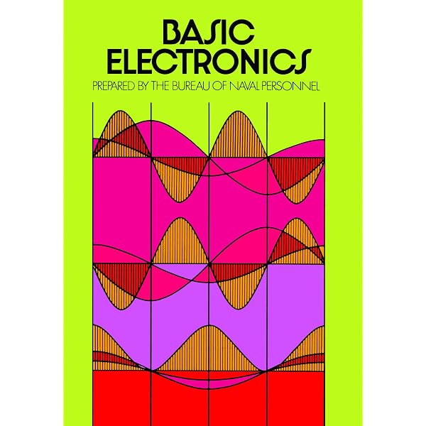 Basic Electronics (Dover Books on Engineering)，Reprinted paperback book