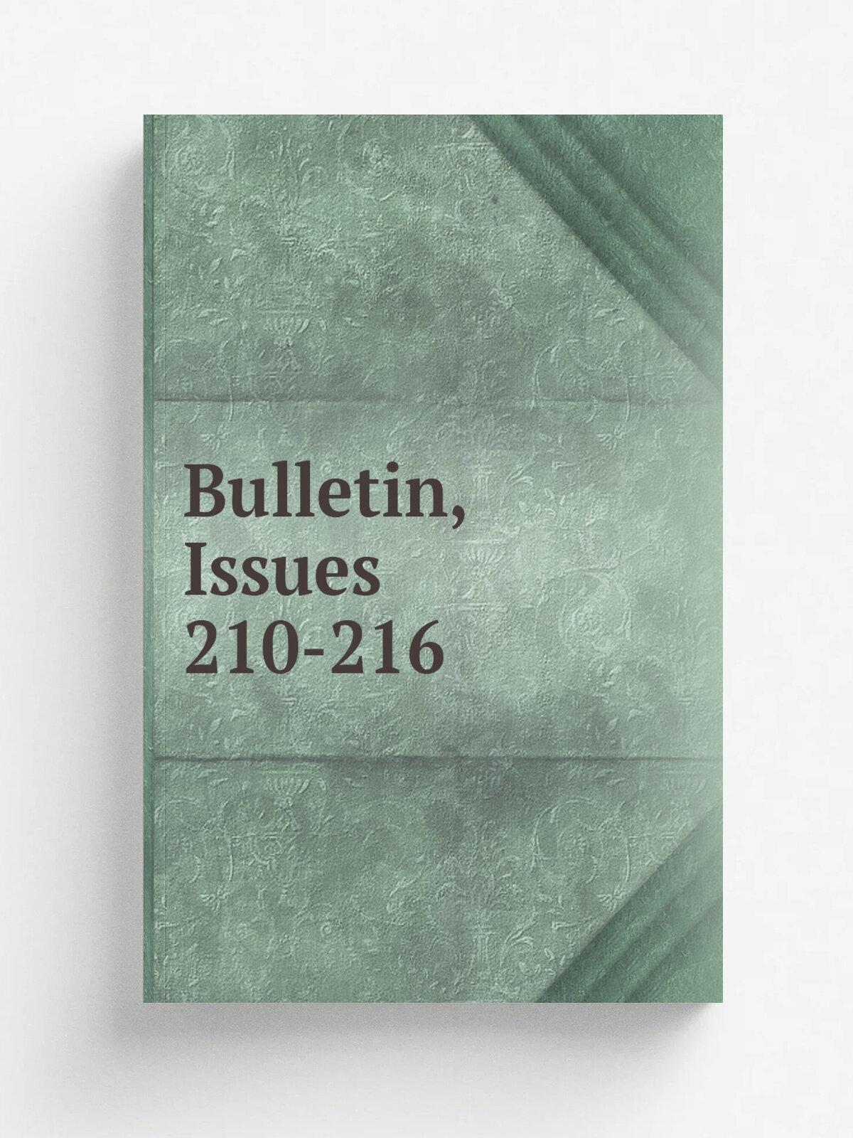 Bulletin, Issues 210-216 | Репринт