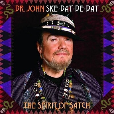 Виниловая пластинка Dr. John - Ske-Dat-De-Dat The Spirit Of Satch