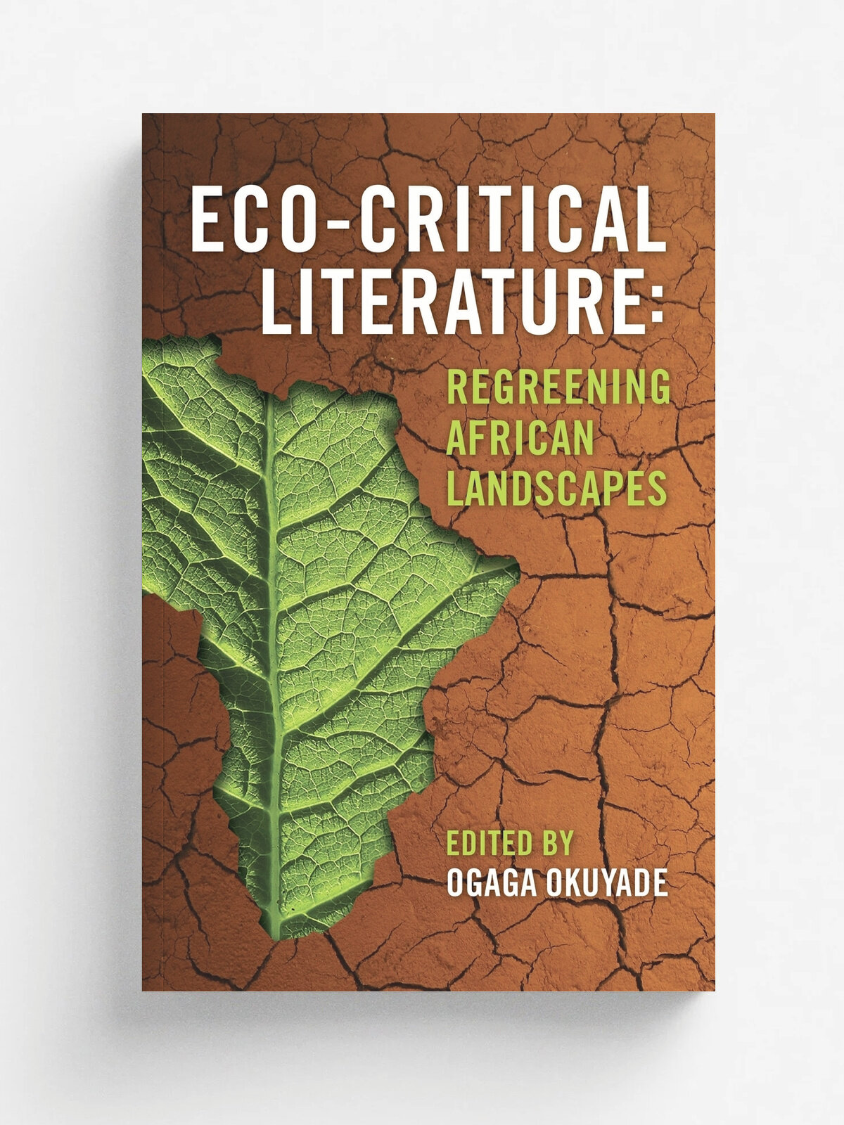 Eco-Critical Literature. Regreening African Landscapes