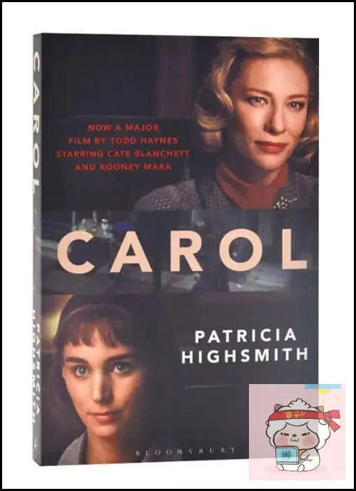 Carol Patricia Highsmith Роман о запретной любви, по которому снят культовый фильм
