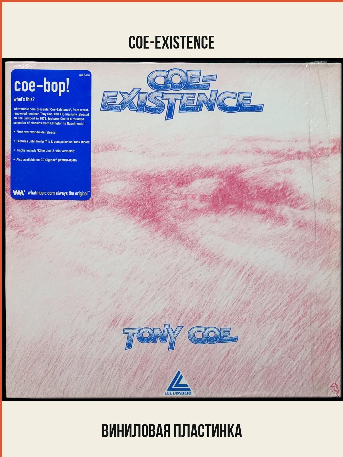 Виниловая пластинка What Tony Coe – Coe-Existence
