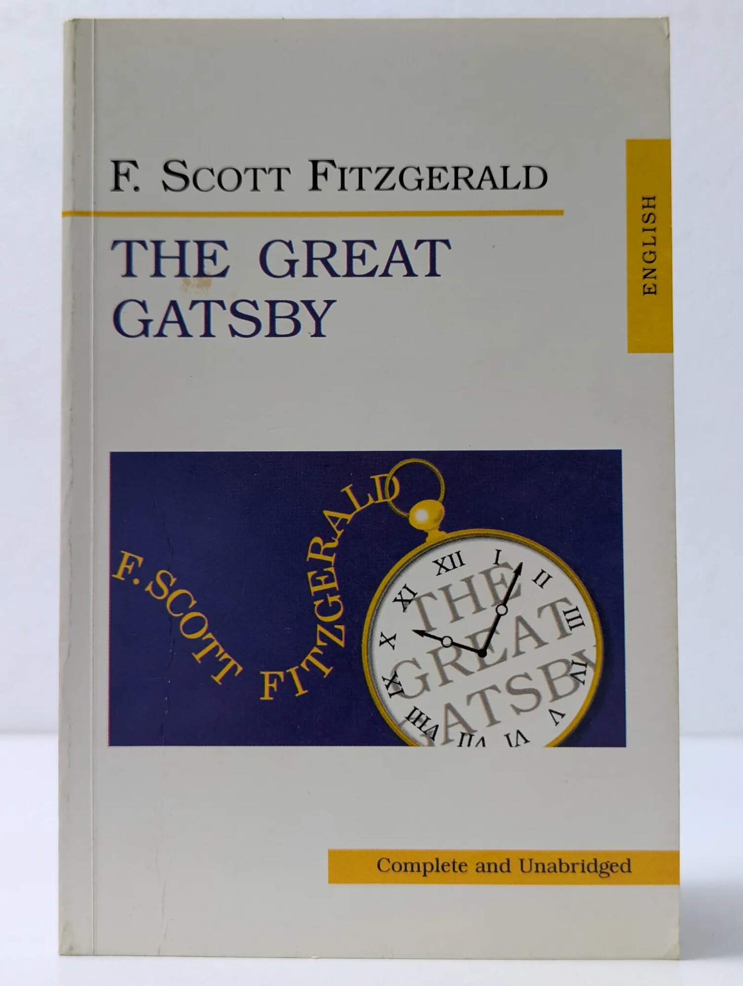 The Great Gatsby Fitzgerald F. Scott 2007