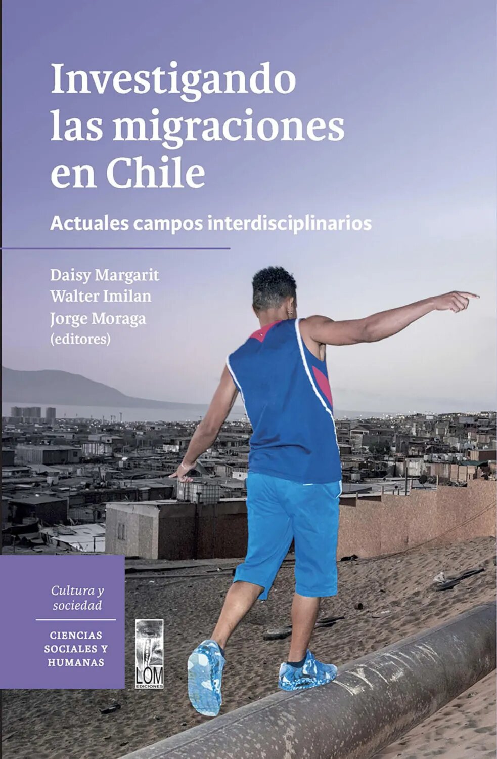 Investigando las migraciones en Chile [Цифровая книга]