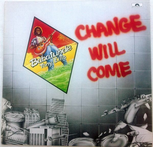 Babatunde Tony Ellis - Change Will Come M/NM (LP, Скандинавия, 1981) Винтажная Виниловая Пластинка