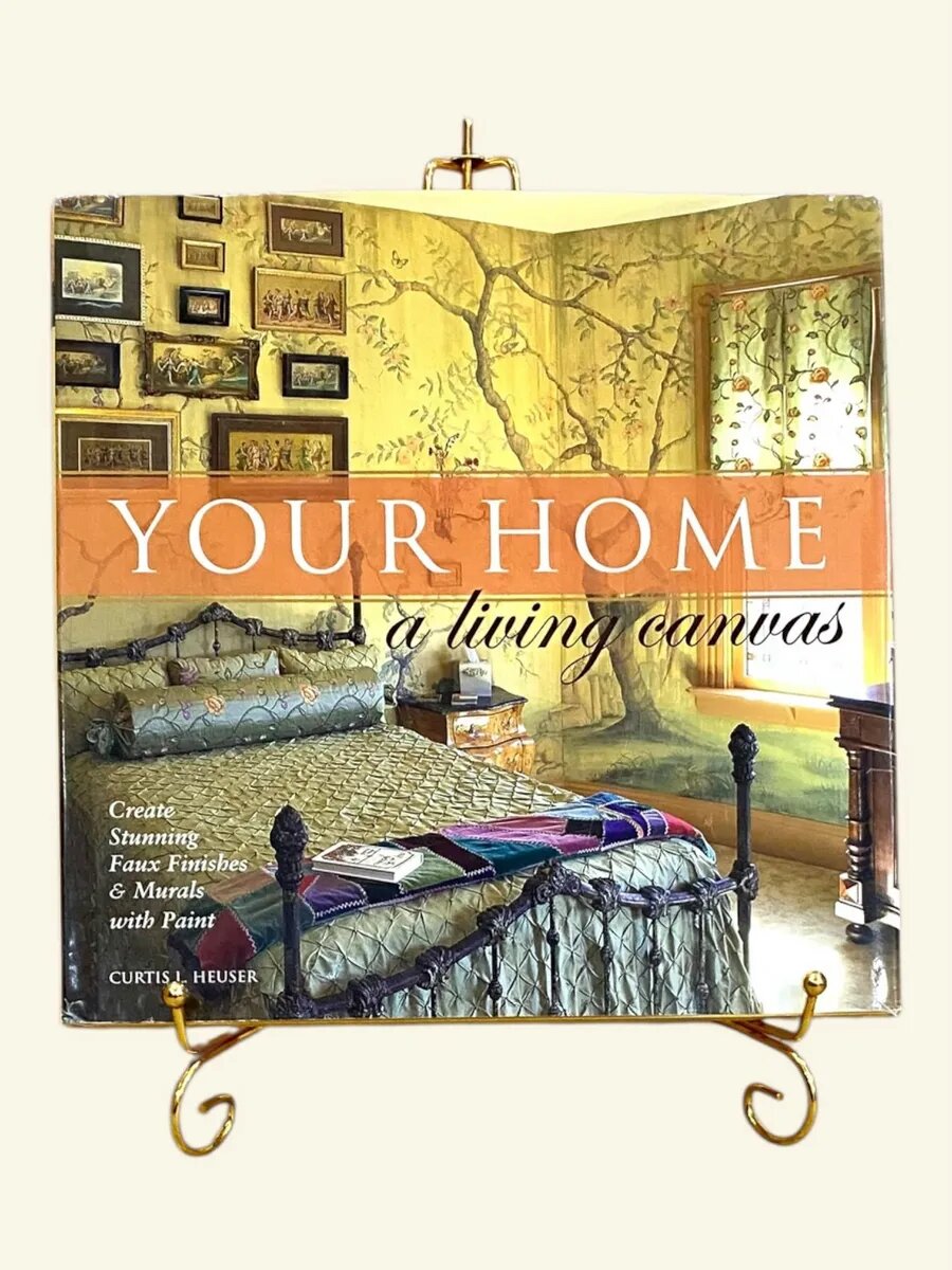 Your Home A Living Canvas. Heuser. North Light books.