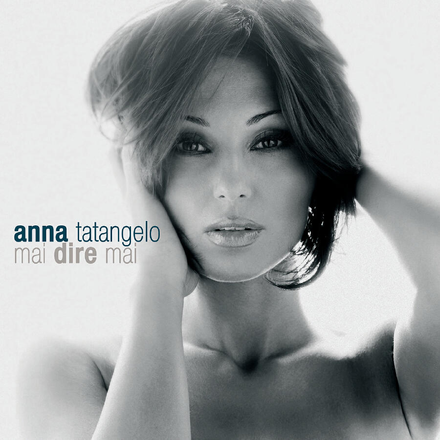 [CD] Anna Tatangelo - Mai Dire Mai [used]