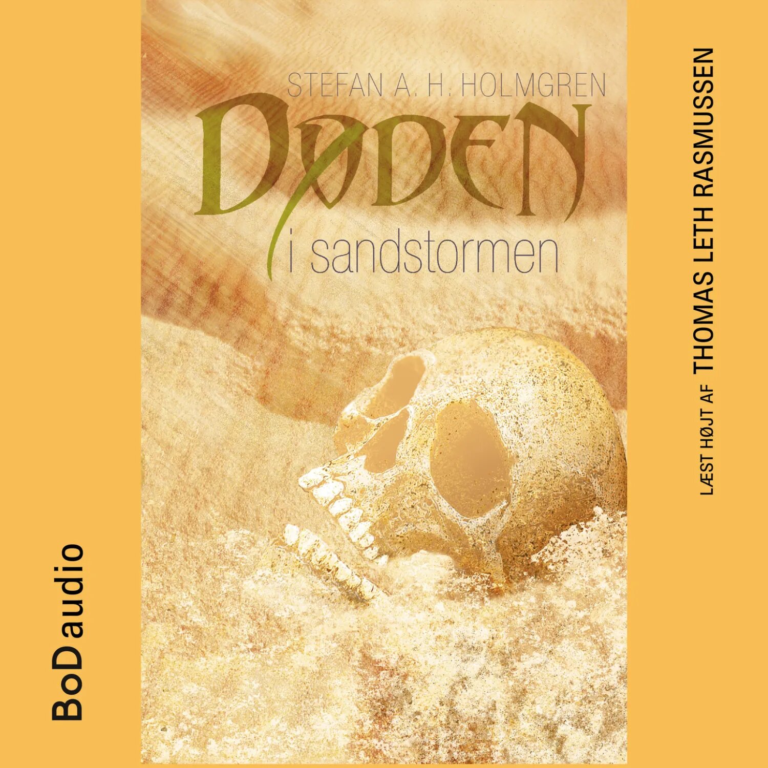 Døden i sandstormen (uforkortet) [Аудиокнига]