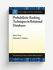 Probabilistic Ranking Techniques in Relational Databases