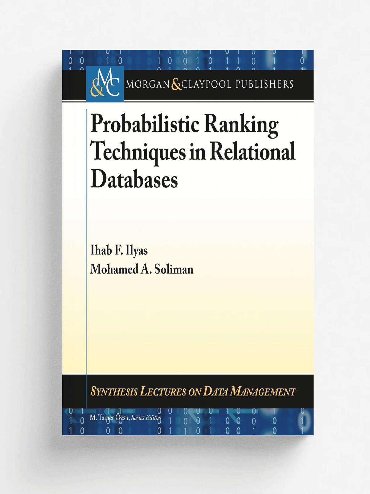 Probabilistic Ranking Techniques in Relational Databases