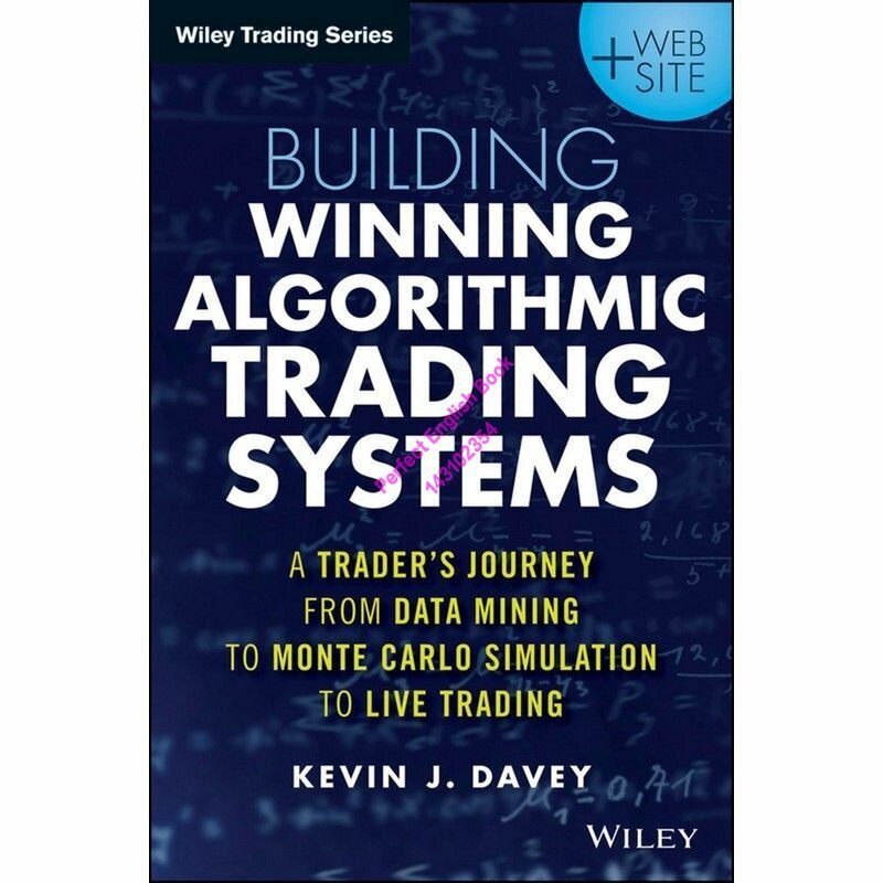 Building Winning Algorithmic Trading Systems, + Website Reprinted books