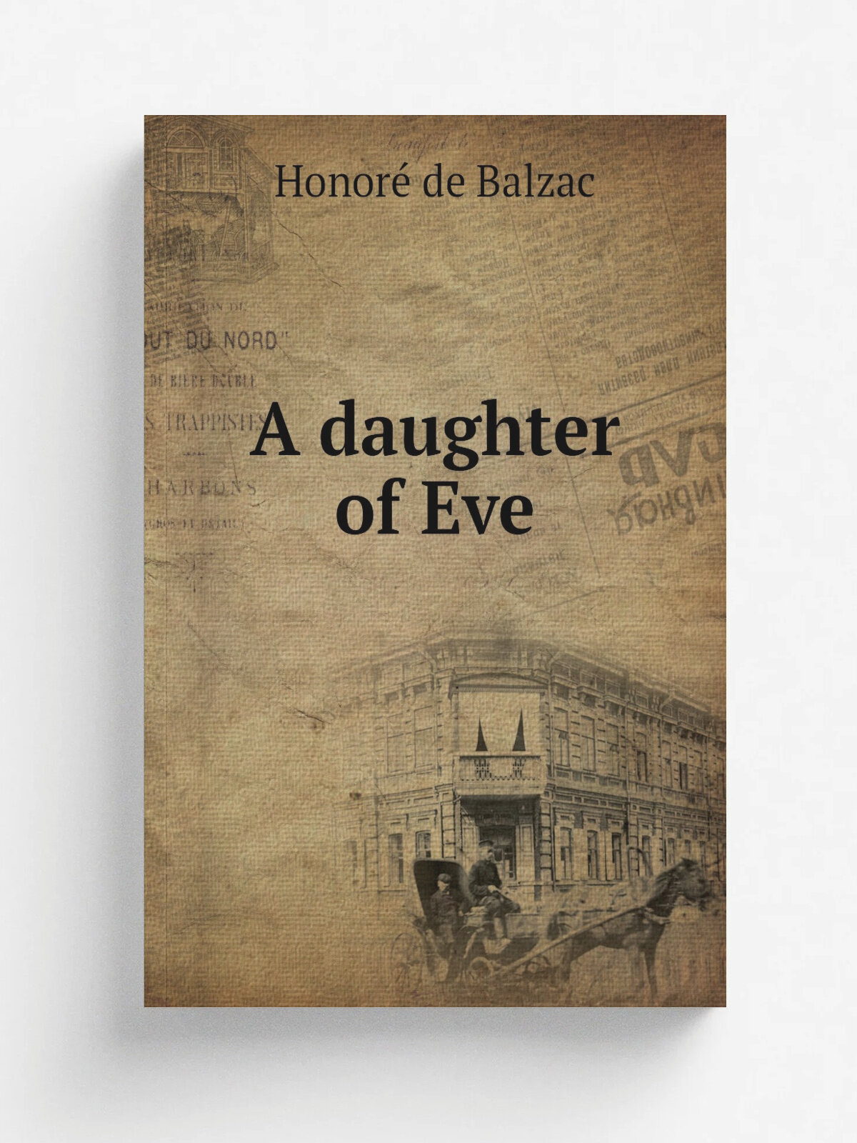 A daughter of Eve | Honore. de Balzac | Репринт