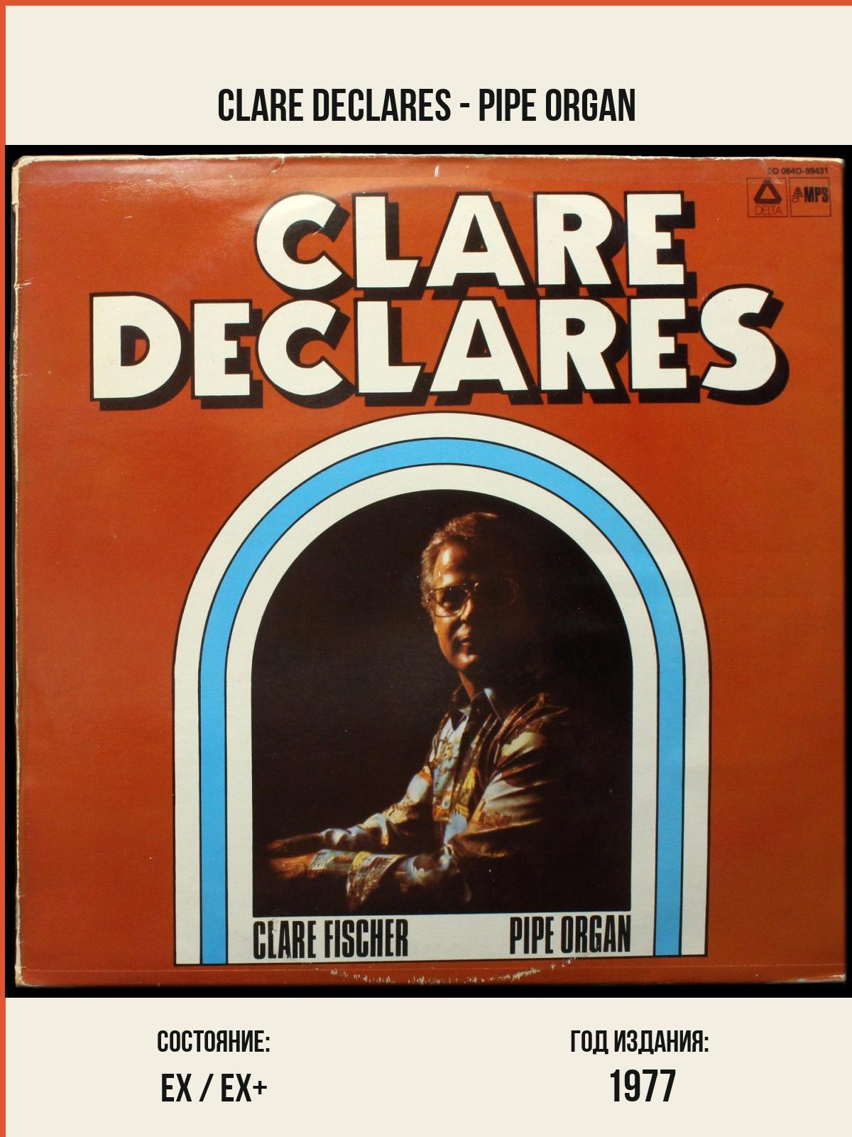 Виниловая пластинка MPC Clare Fischer – Clare Declares - Pipe Organ