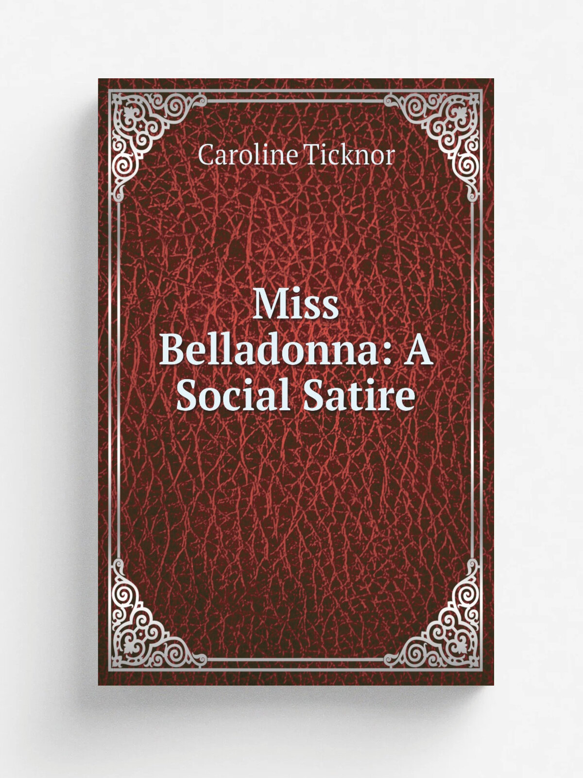 Miss Belladonna: A Social Satire