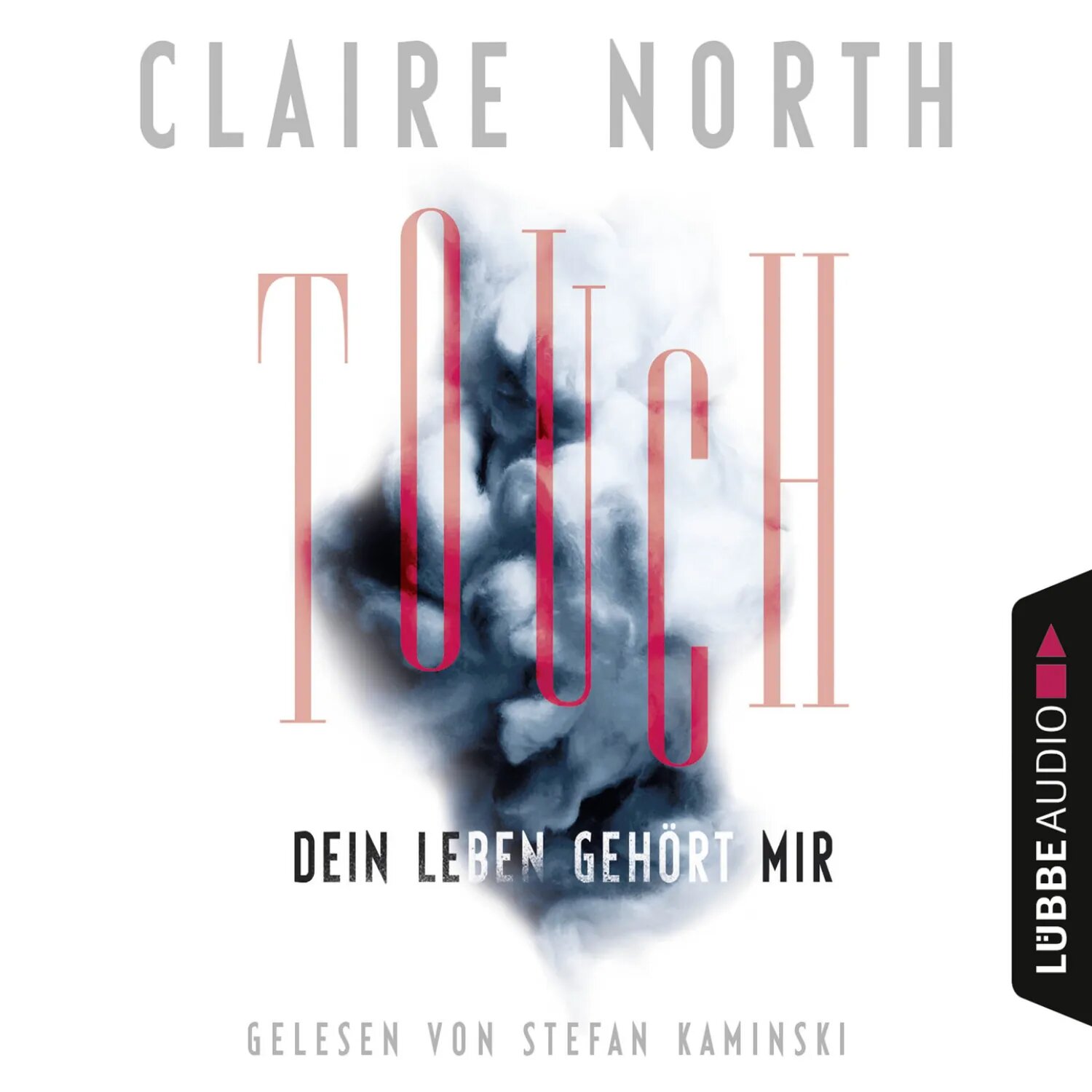 Touch - Dein Leben gehört mir (Ungekürzt) [Аудиокнига]