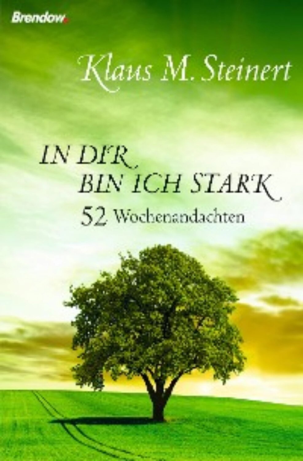 In dir bin ich stark [Цифровая книга]