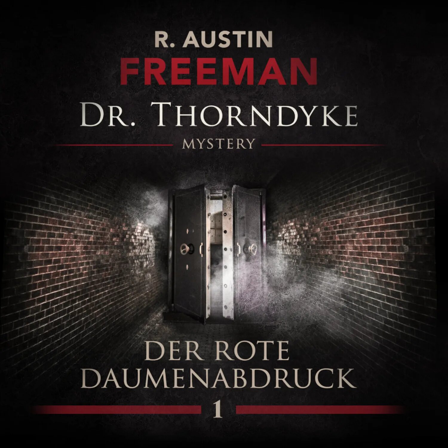 John Evelyn Thorndyke Mysterys, Folge 1: Der rote Daumenabdruck [Аудиокнига]