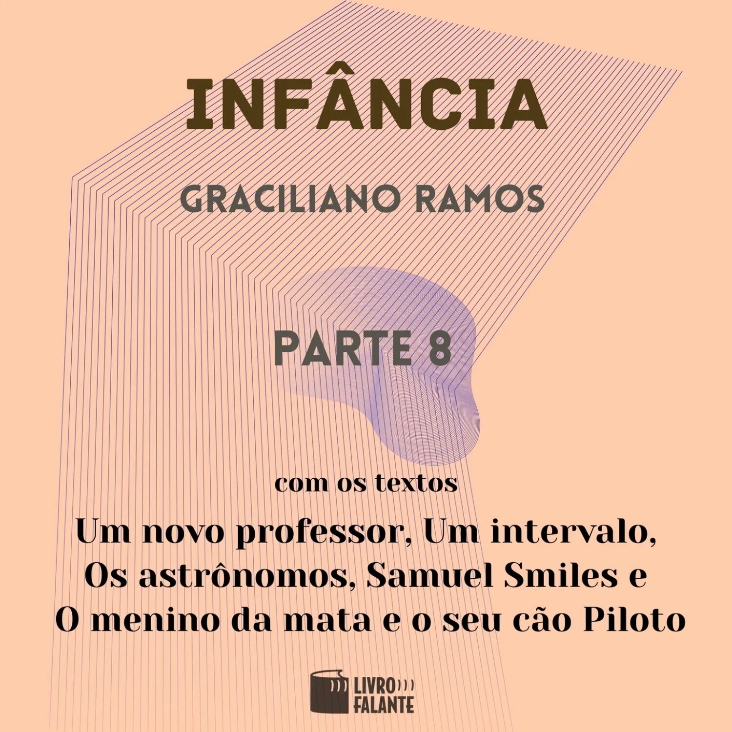 Infância - parte 8 (Completo) [Аудиокнига]