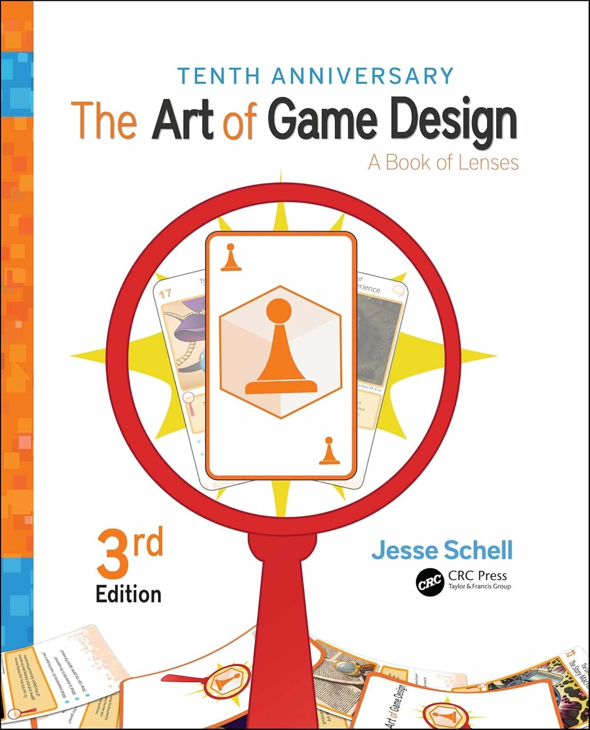 The Art of Game Design: A Book of Lenses, Third Edition，Reprinted books