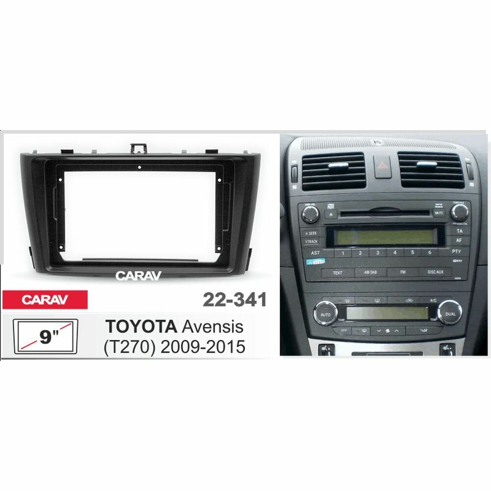 Переходная рамка 9" Android для TOYOTA Avensis (T270) 2009-2015 CARAV 22-341
