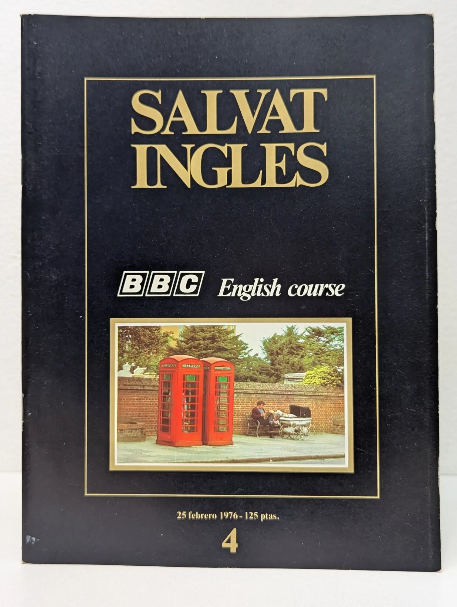Salvat Ingles. BBC English Course. Volume 1. Fasciculo № 4 Кейс Даг, Милн Джон 1976