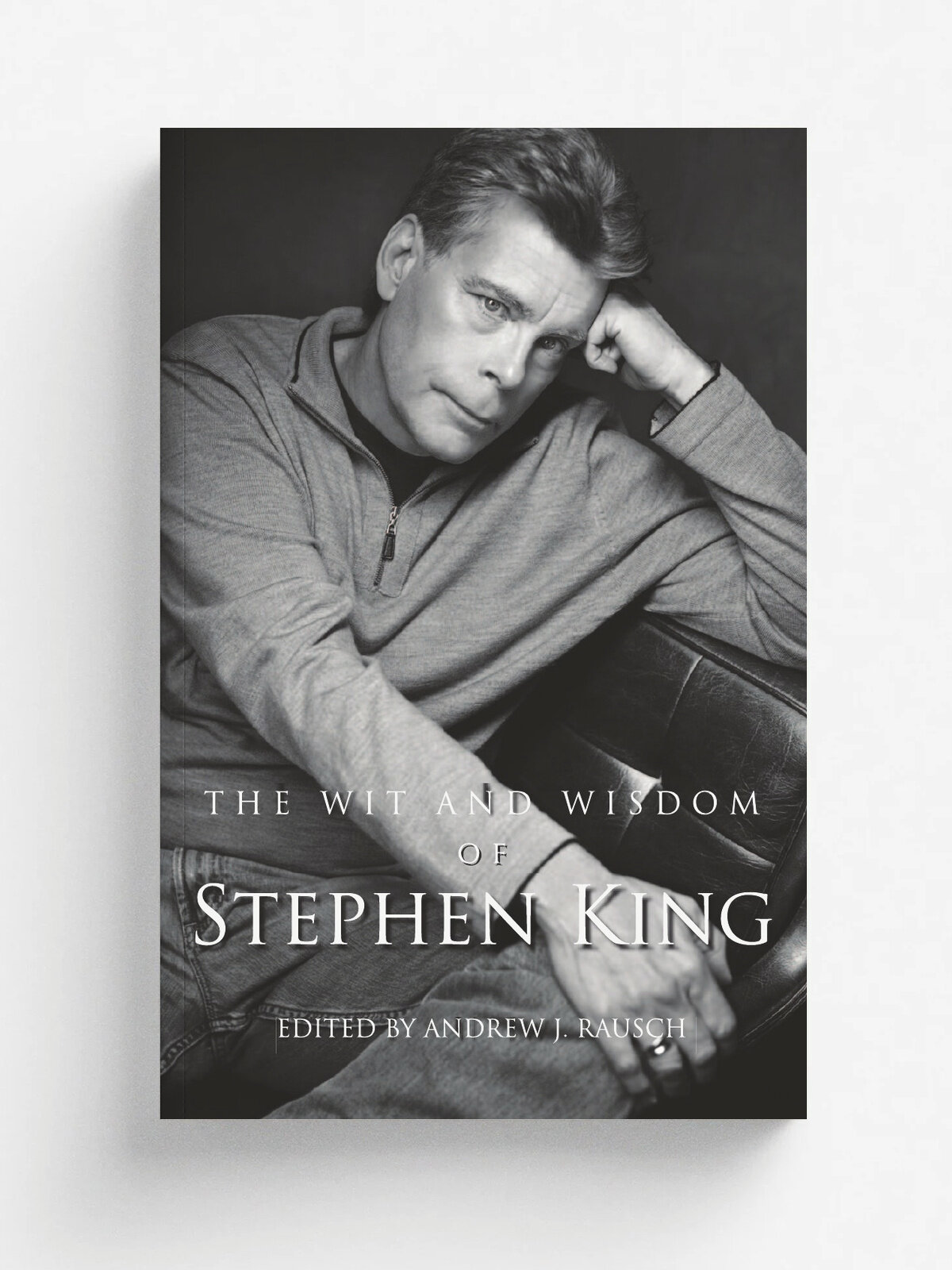 The Wit and Wisdom of Stephen King