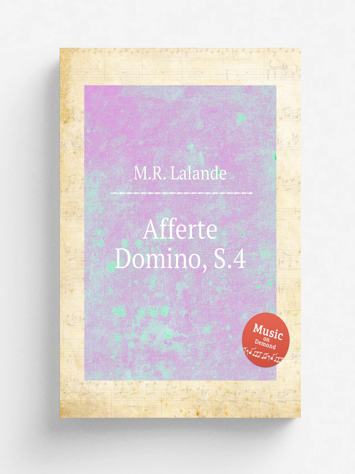 Afferte Domino, S.4 | M.R. Lalande | 1683 | Репринт