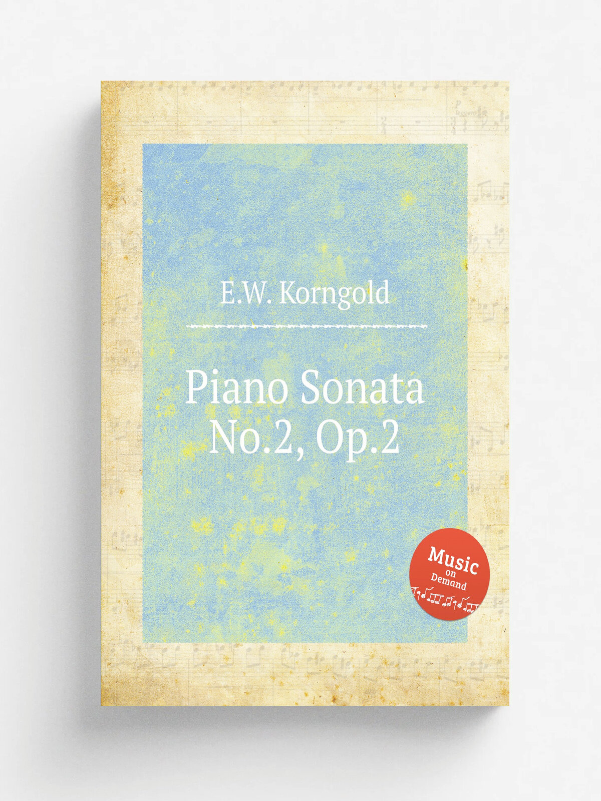 Piano Sonata No.2, Op.2 | E.W. Korngold | 1910 | Репринт