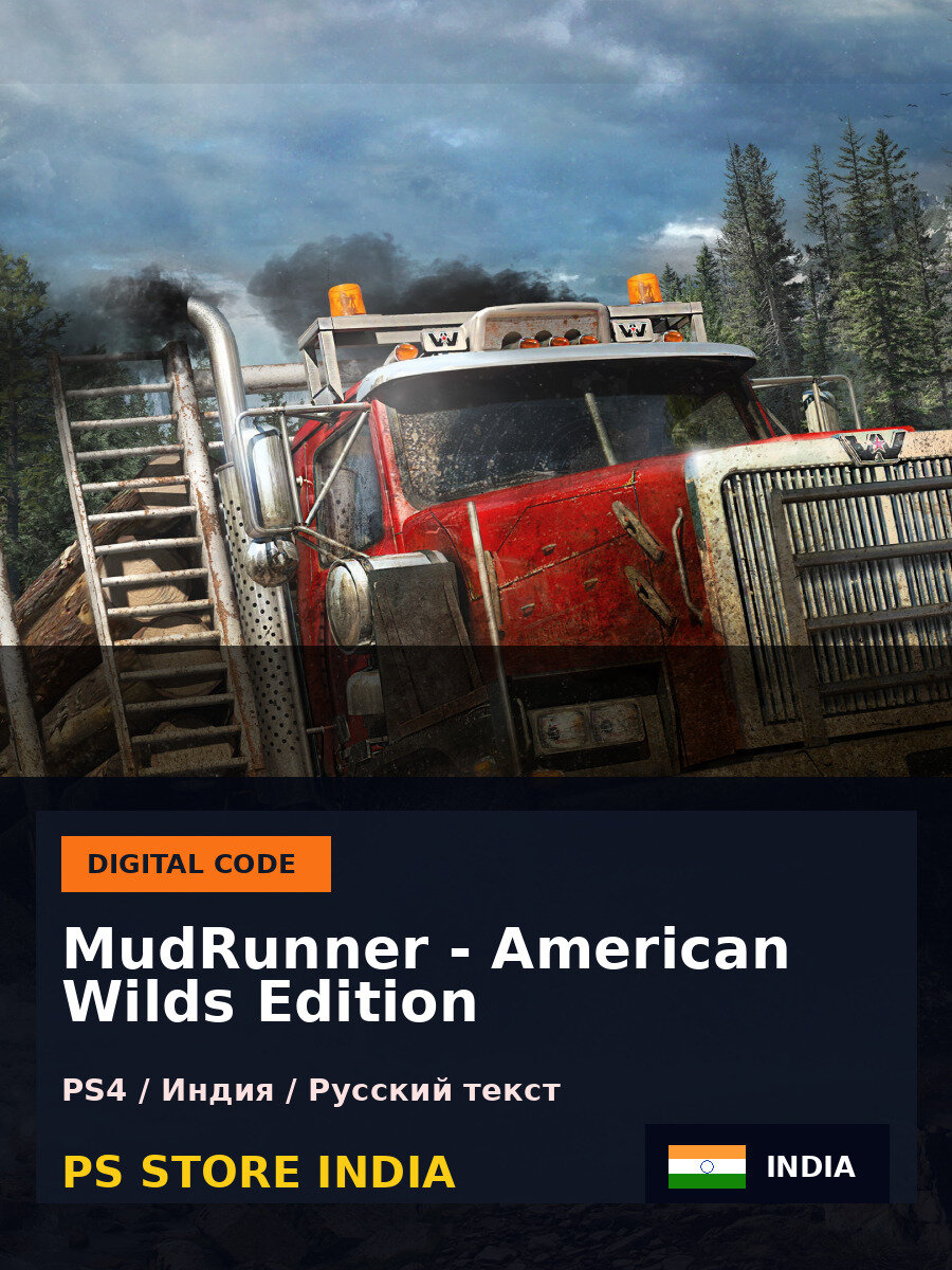MudRunner - American Wilds Edition PS4 — PlayStation Store Индия, цифровая версия