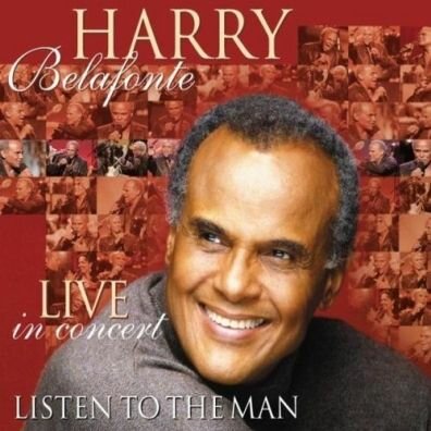 Аудио CD Гарри Белафонте. Listen to the Man. Live in Concert (CD, Album)