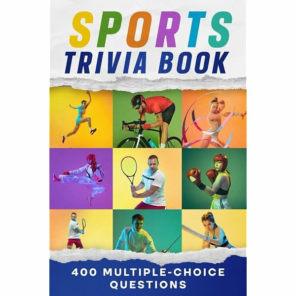 Sports Trivia Book: 400 Multiple-Choice Questions with Answers for All Ages Fans. Quiz Book, Family Game and Fun Gift to Test Knowledge about . and More (Trivia and Entertainment Books)，Reprinted paperback book
