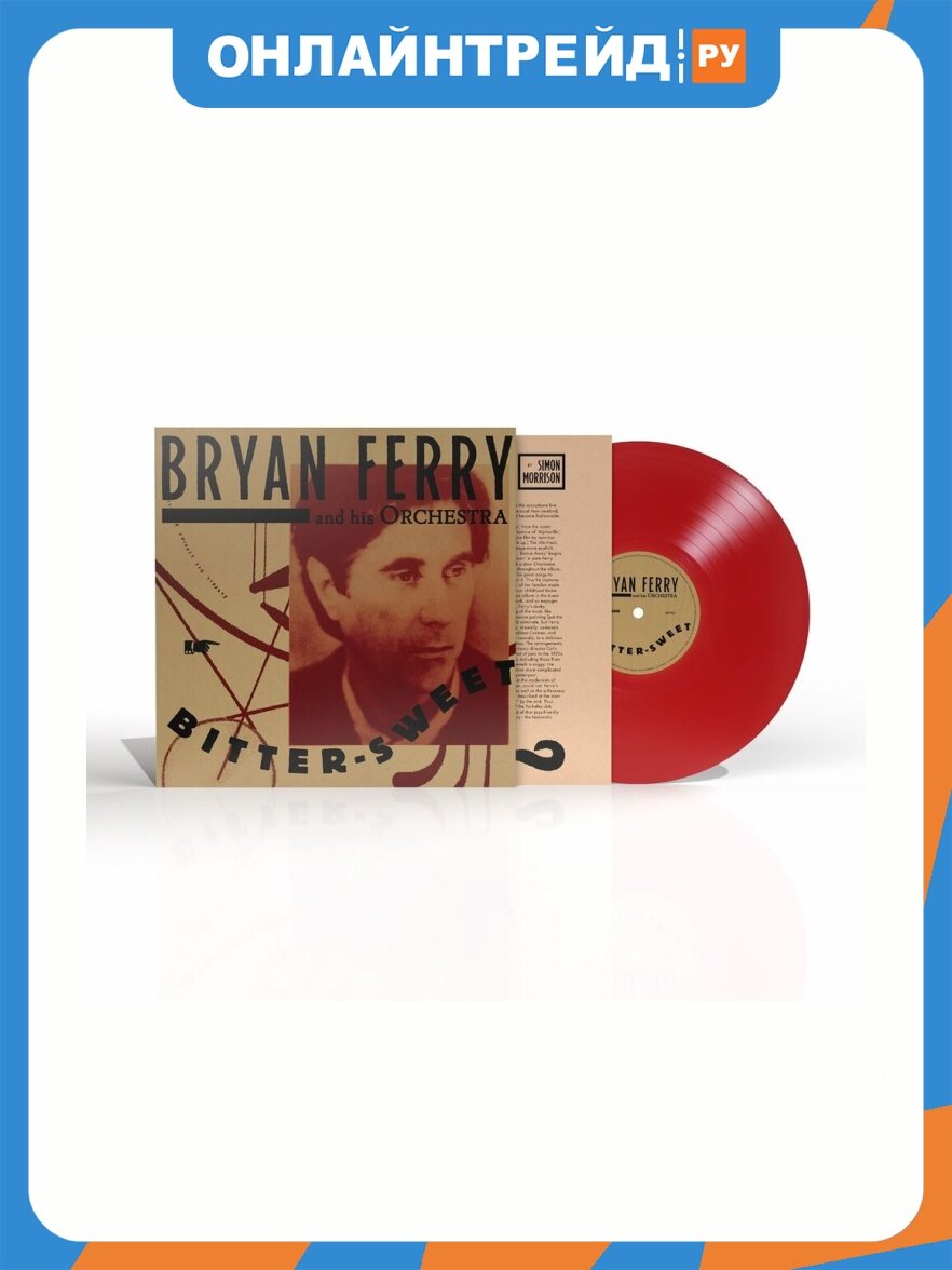 Виниловая пластинка Bmg Music Bryan Ferry - Bitter-Sweet (Red Vinyl)