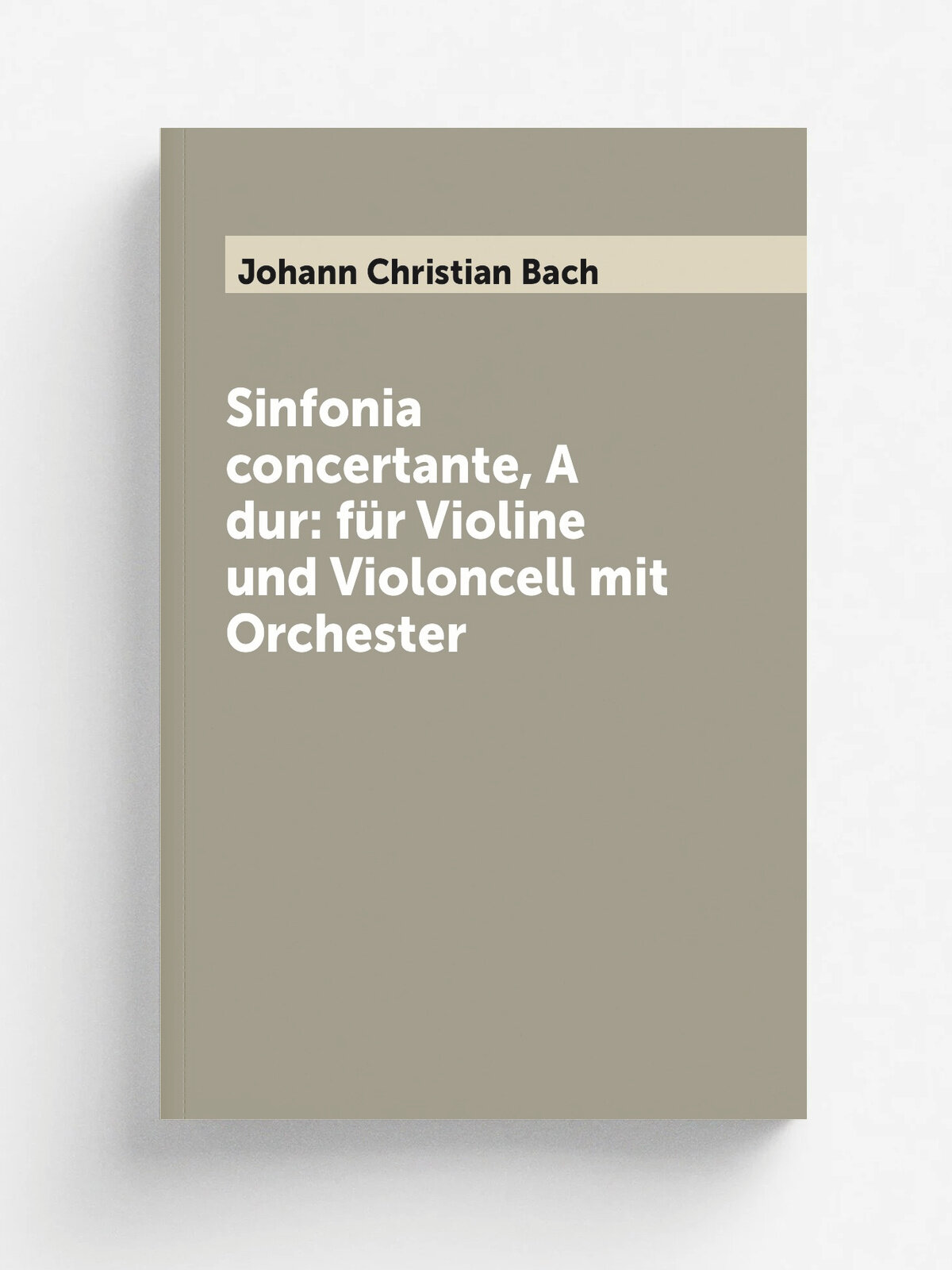 Sinfonia concertante, A dur: f.r Violine und Violoncell mit Orchester