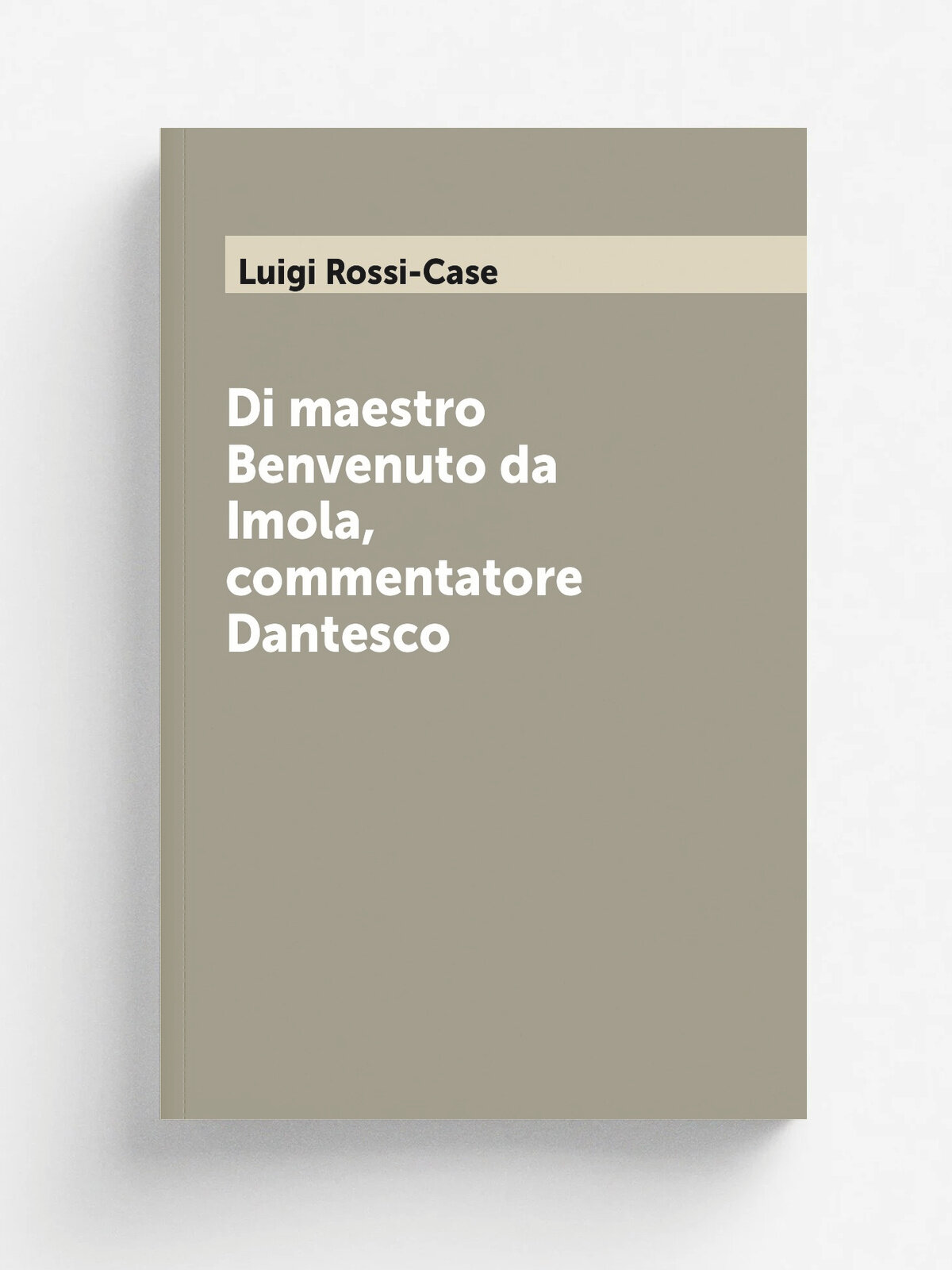 Di maestro Benvenuto da Imola, commentatore Dantesco