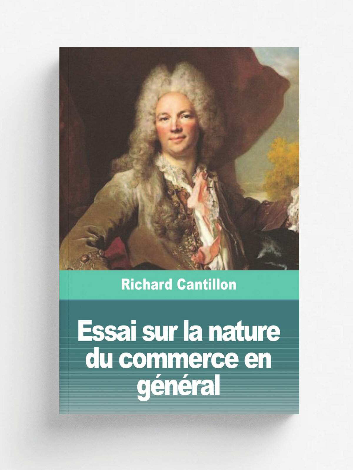 Essai sur la nature du commerce en g.n.ral