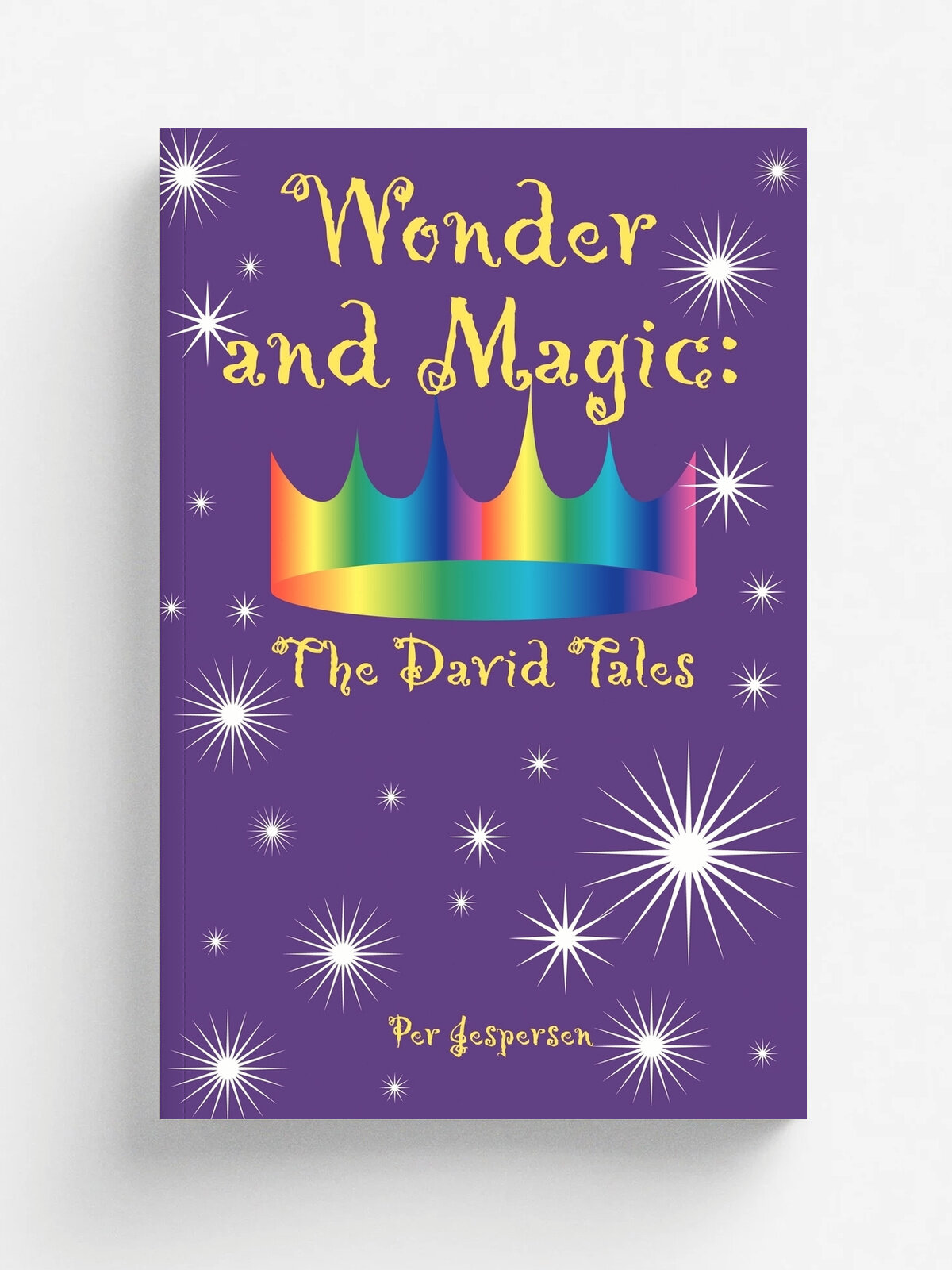 Wonder and Magic. The David Tales