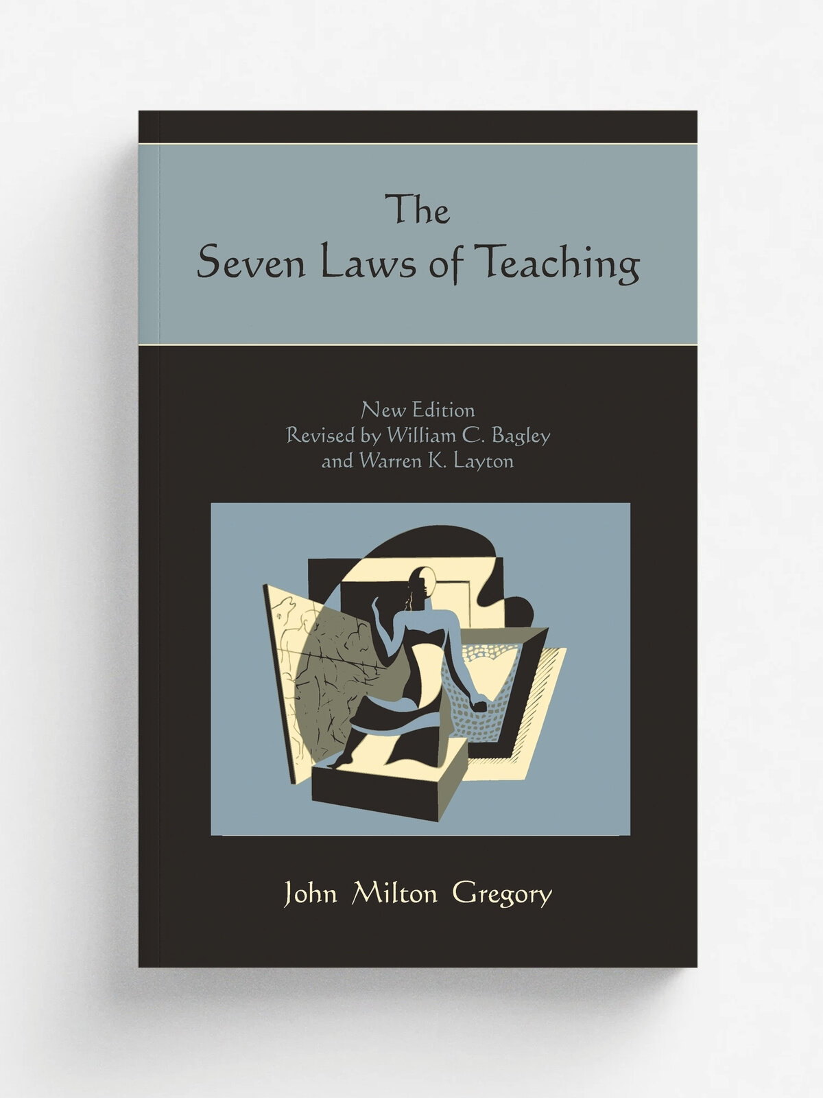 The Seven Laws of Teaching