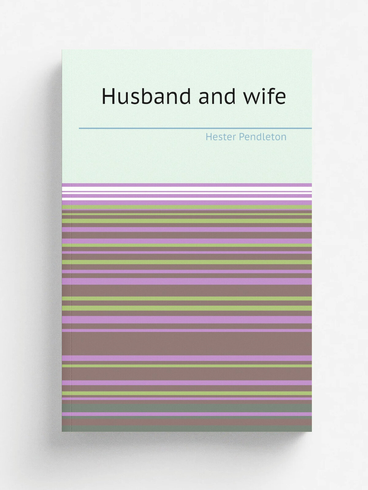 Husband and wife | Hester Pendleton | 1863 | Carleton | Репринт