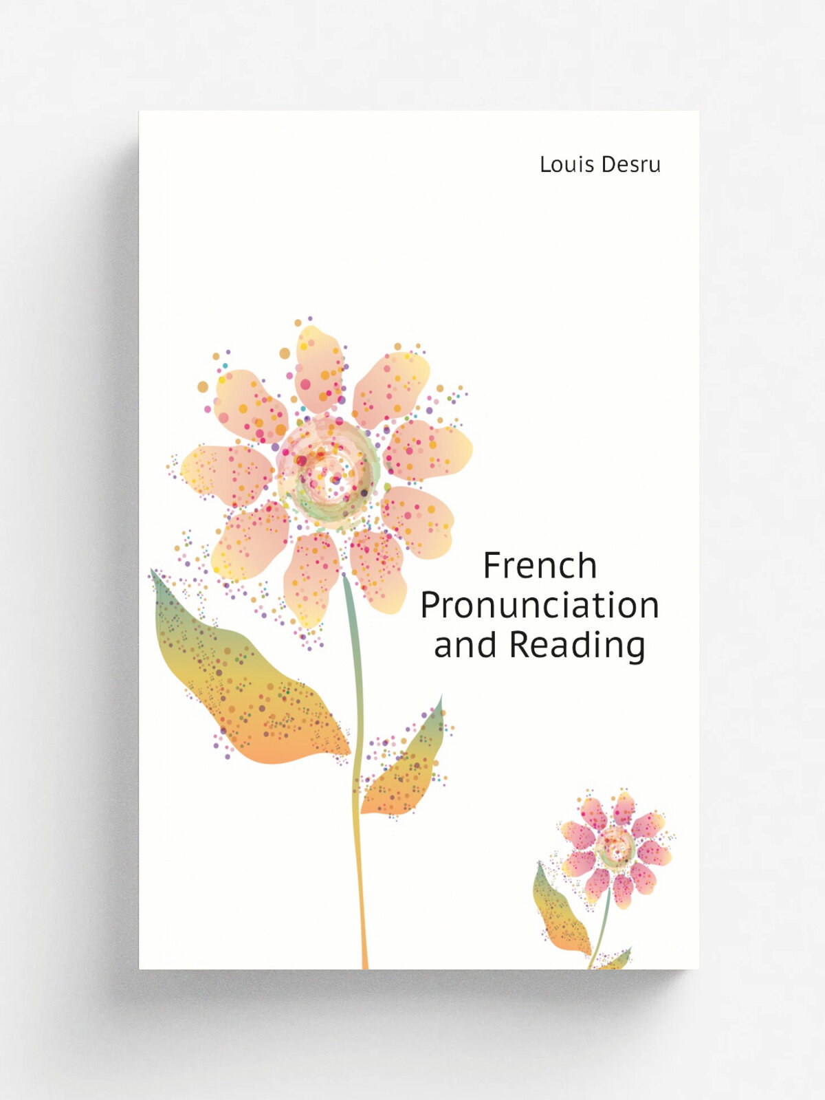 French Pronunciation and Reading