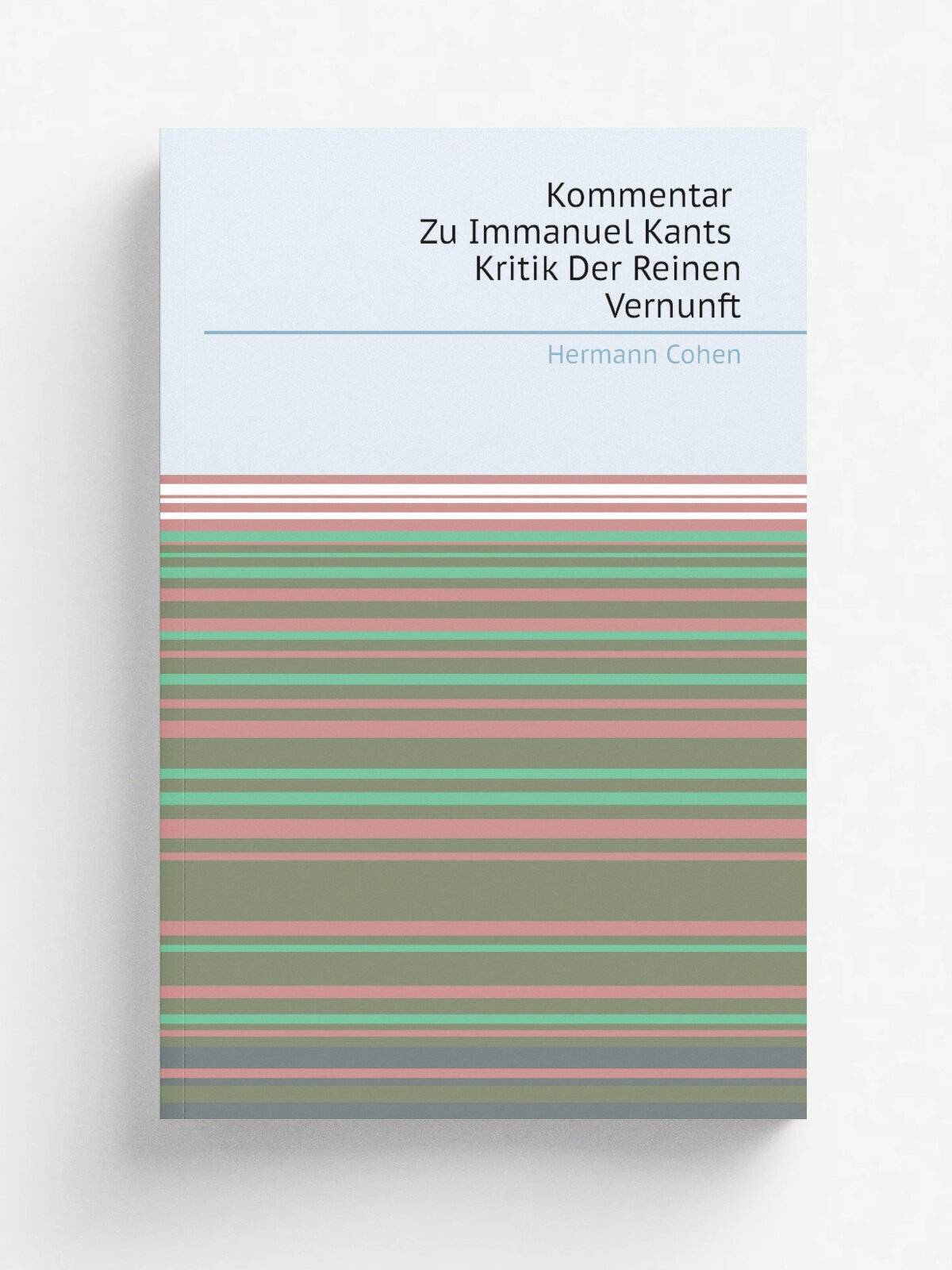 Kommentar Zu Immanuel Kants Kritik Der Reinen Vernunft