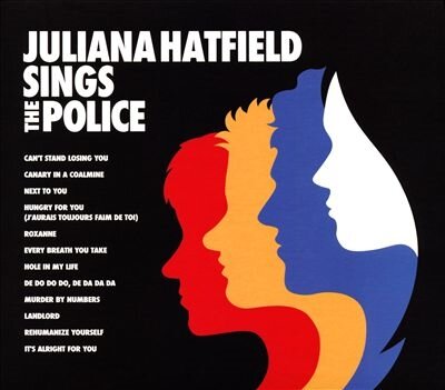 Музыка CD Juliana Hatfield - Juliana Hatfield Sings The Police