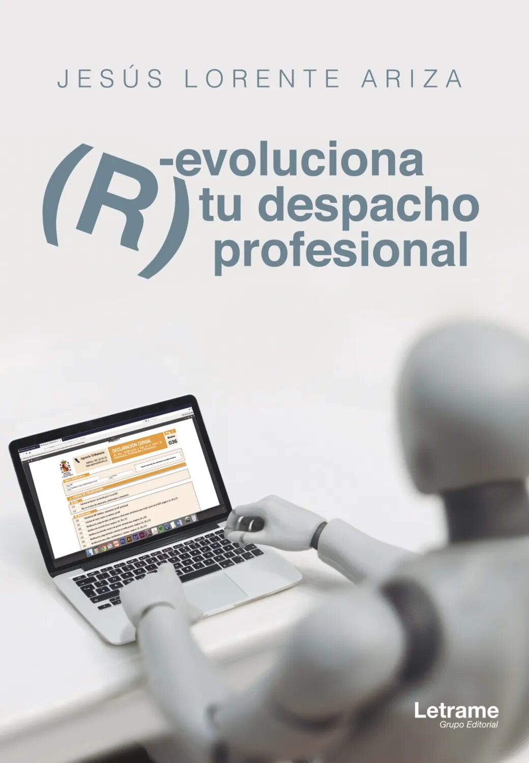 (R)evoluciona tu despacho profesional [Цифровая книга]