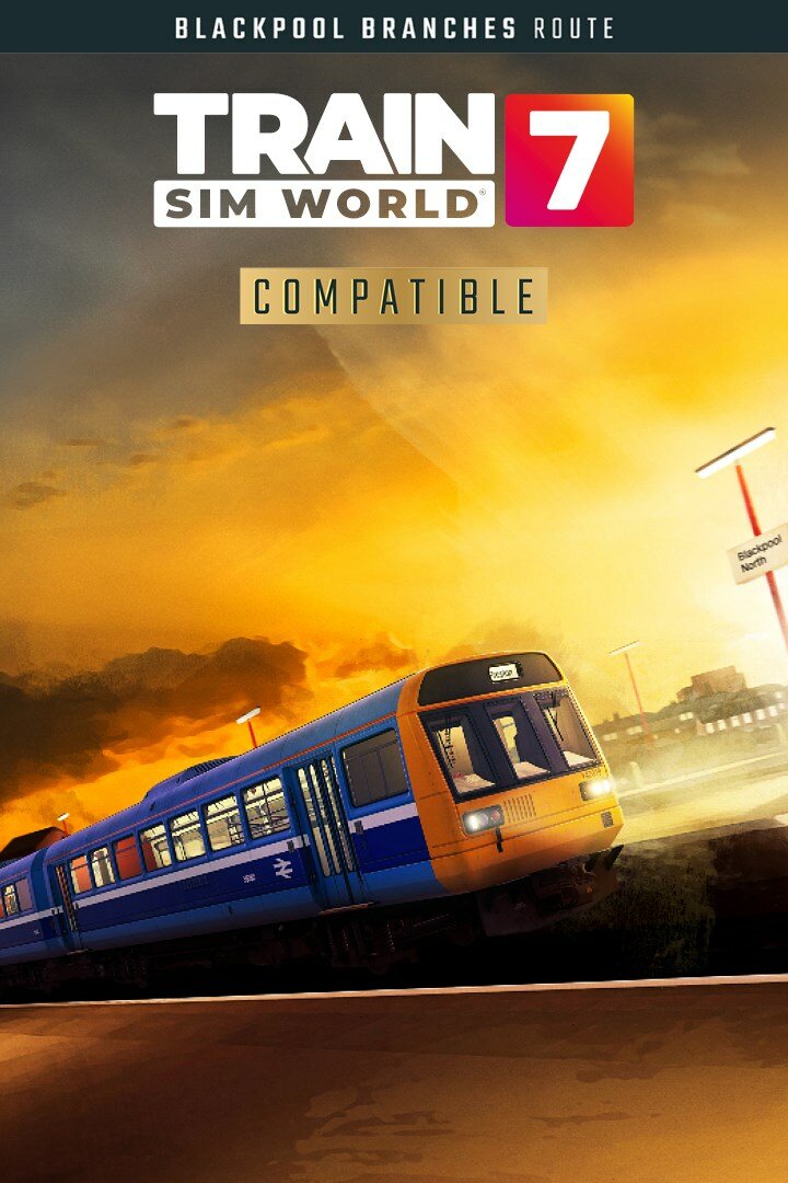 Train Sim World® 7: Blackpool Branches: Preston - Blackpool & Ormskirk — Blackpool Branches — дополнение (DLC) для Xbox
